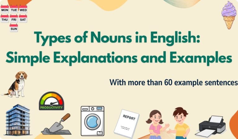 12 Types of Nouns in English: Simple Explanations and Real-life ...