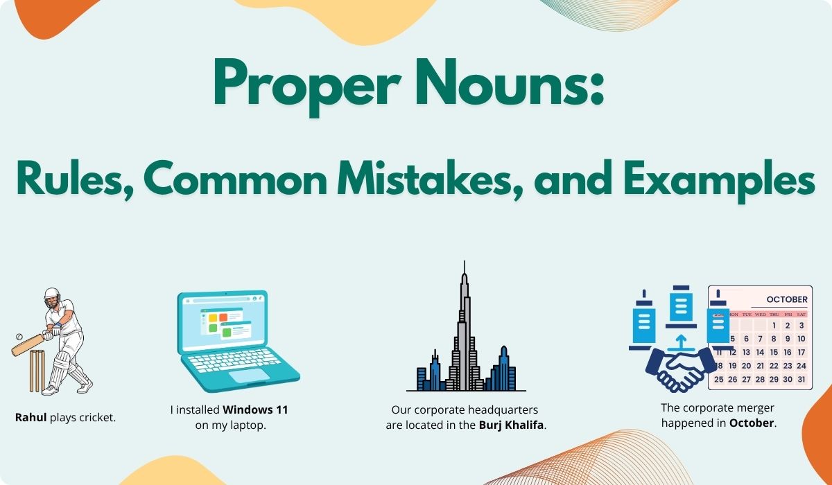 Proper Nouns: Rules, Comprehensive List, and 60 Examples - English ...